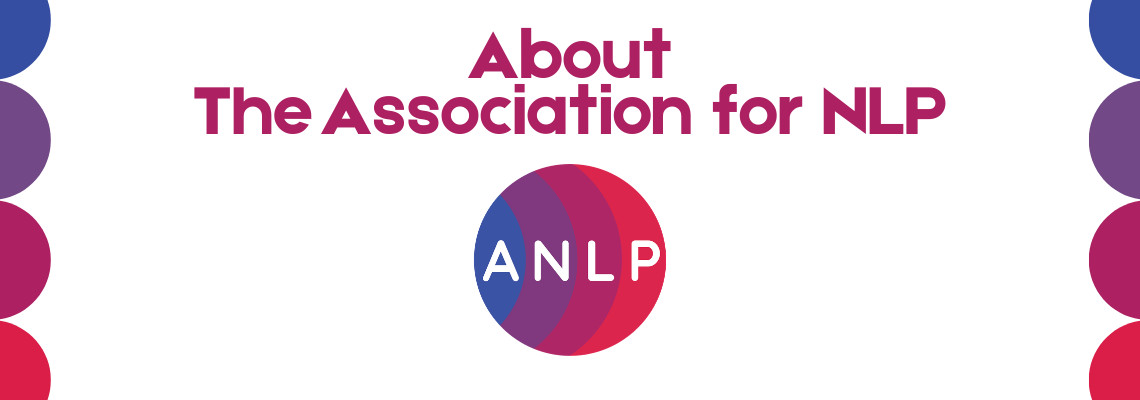 Acerca de ANLP - The Association for Neuro Linguistic Programming
